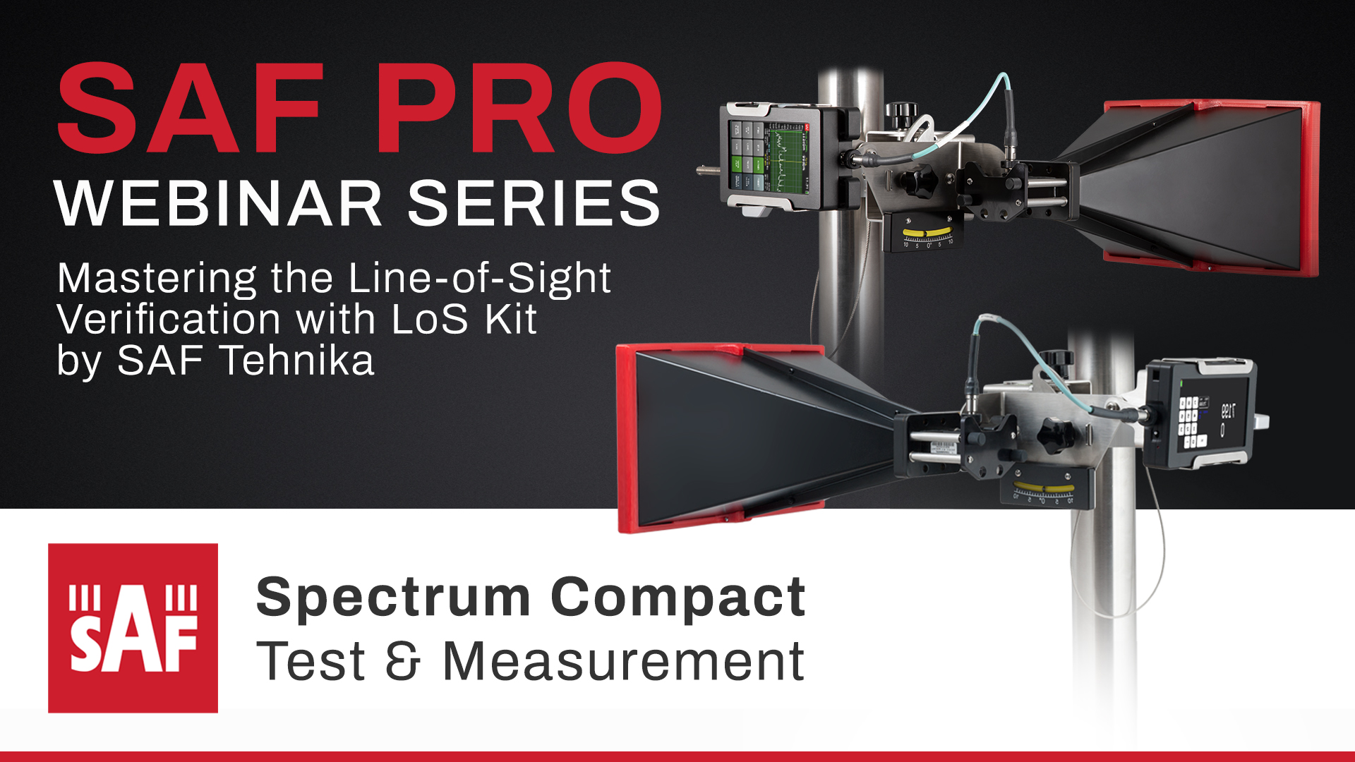 WEBINAR: Line-of-sight verification with Spectrum Compact SG kit